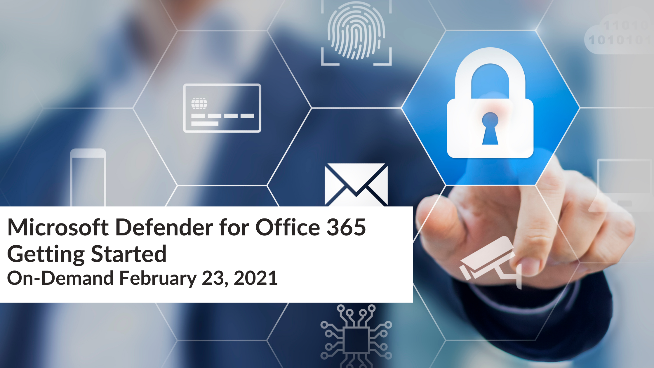 Webinar - Microsoft Defender for Office 365 (recorded)